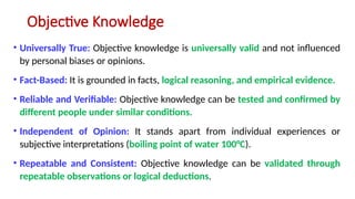 Objective Knowledge, Subjective Knowledge, Contextual Knowledge ...