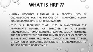 Objective of HRP | PPTX