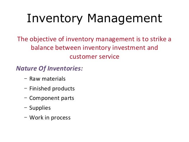 Objective of inventory management