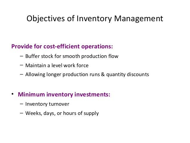 Objective of inventory management