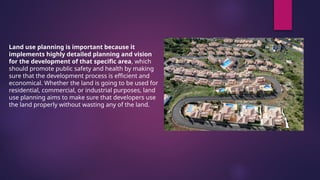 Objective of Land Use planning and importance.pptx