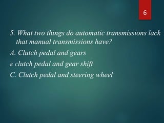 Objective question - automobile engineering -part | PPTX