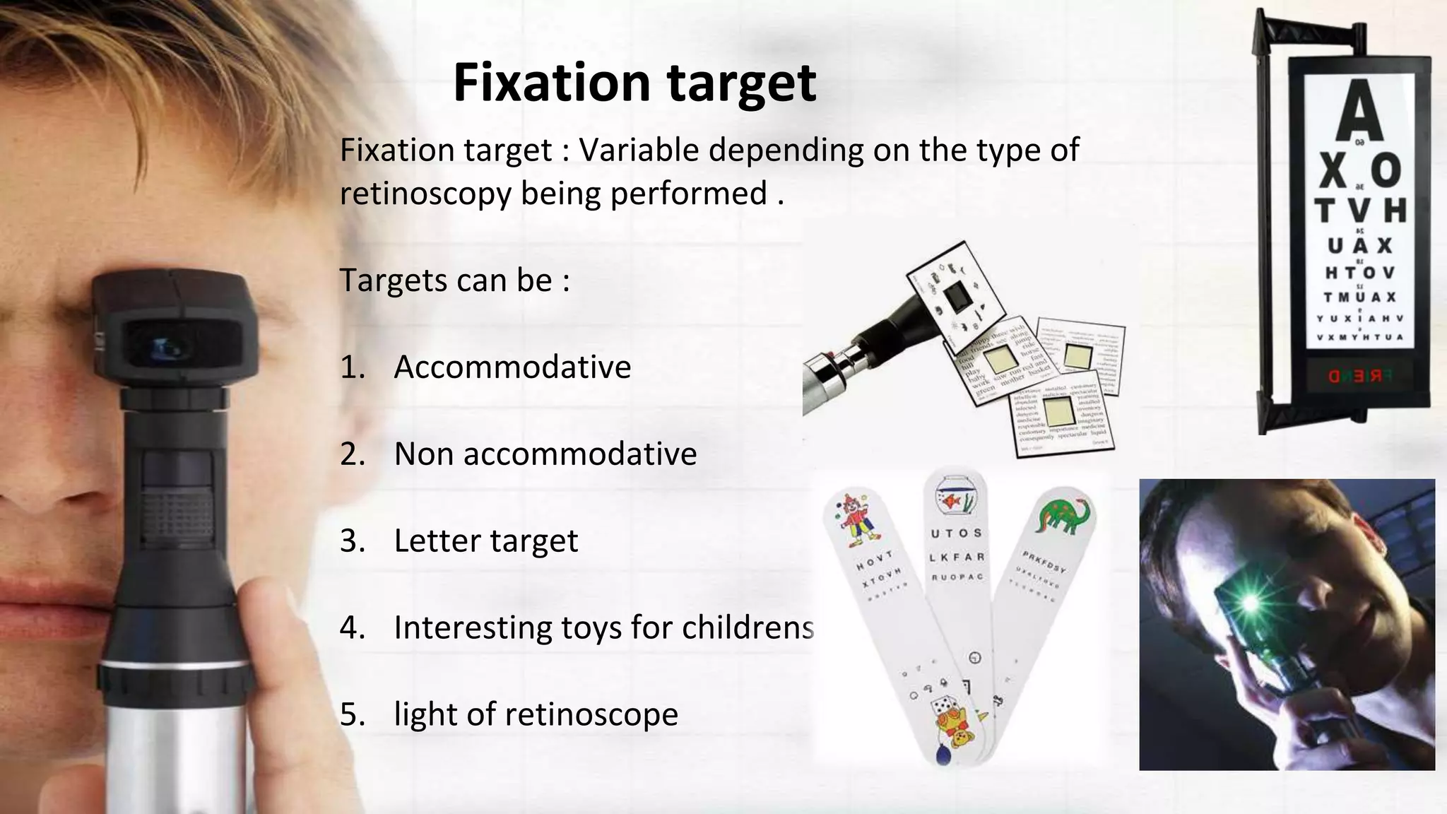 Objective retinoscopy | PPTX