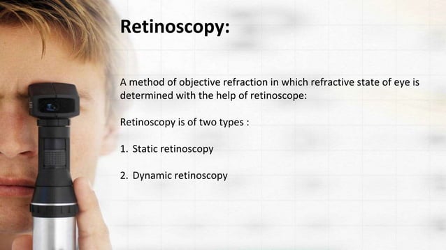 Objective retinoscopy | PPT