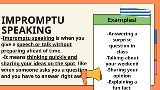IMPROMPTU REMARKS AND STRATEGIES. POWERPOINT PRESENTATION | PPTX