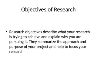 1.Objectives of Research Methodology.pptx