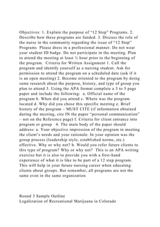 Objectives 1. Explain the purpose of 12 Step” Programs. 2. Descr.docx