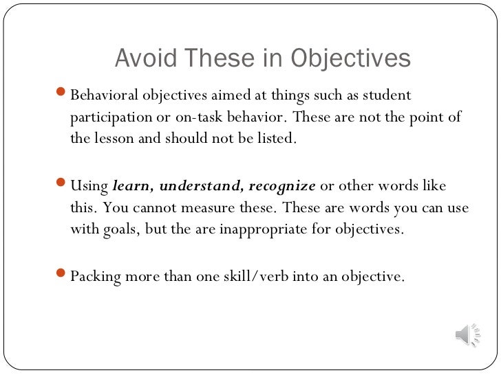 Objectives and assessment