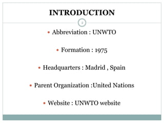 Objectives and functions of unwto | PPTX