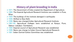 Plant Breeding - Objectives and History | PPTX