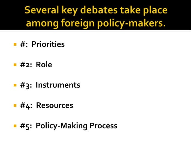 Objectives and instruments of Foreign Policy | PPTX