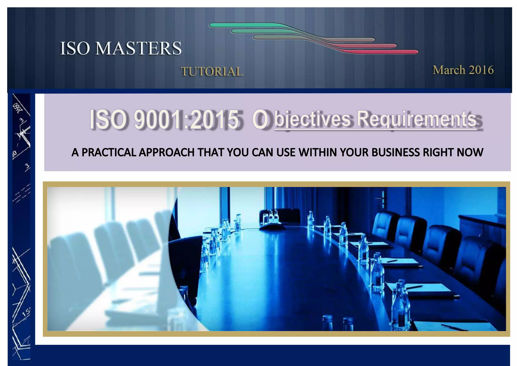 ISO 9001:2015 Objectives Requirements | A Practical Approach That You ...