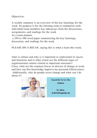 ObjectivesA weekly summary is an overview of the key learnings .docx ...