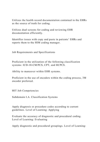 ObjectivesDevelop a job posting for a HIM coding position.docx