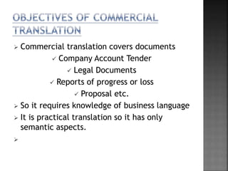 Objectives of commercial and literary translation by Ami Sojitra | PPT