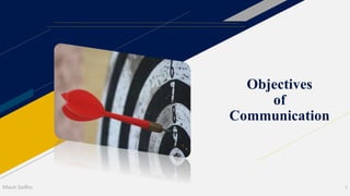 Objectives of Communication | PPTX