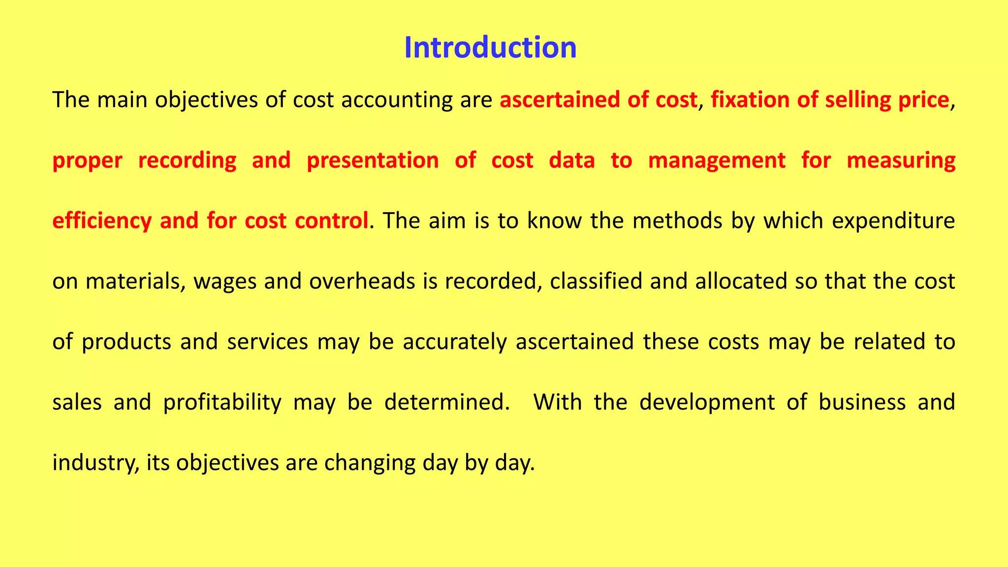 Objectives of cost accounting | PPTX