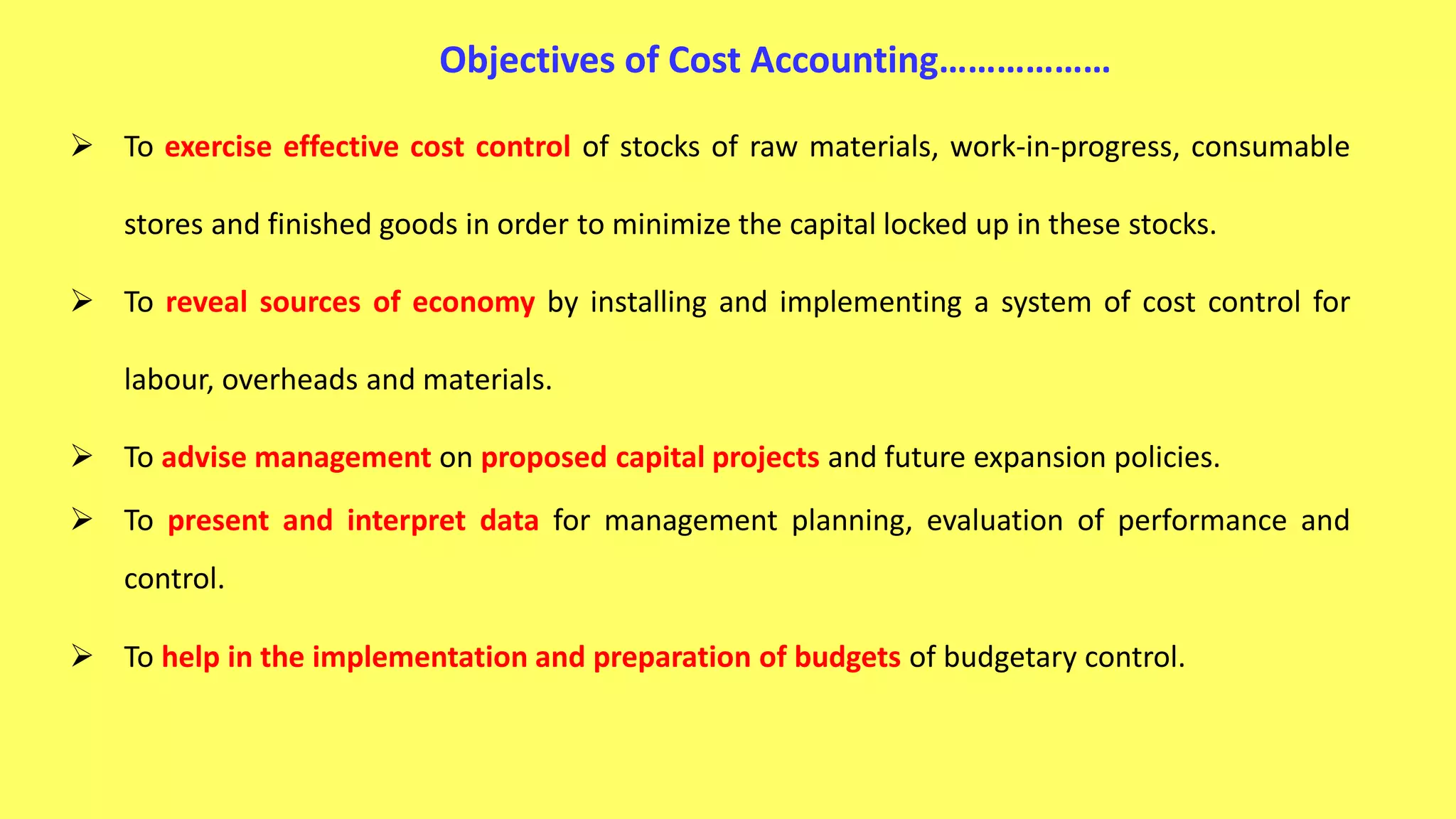 Objectives of cost accounting | PPTX