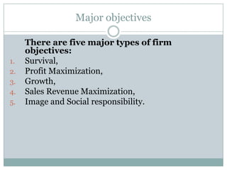 Objectives of firm | PPTX