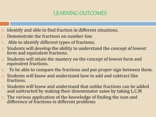 Objectives of fraction | PPTX
