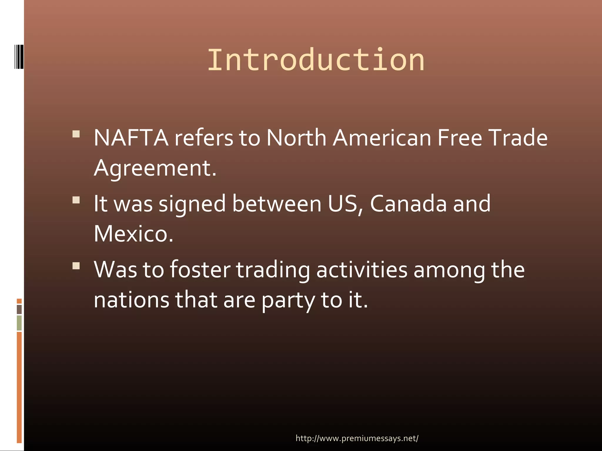 Objectives of nafta | PPT