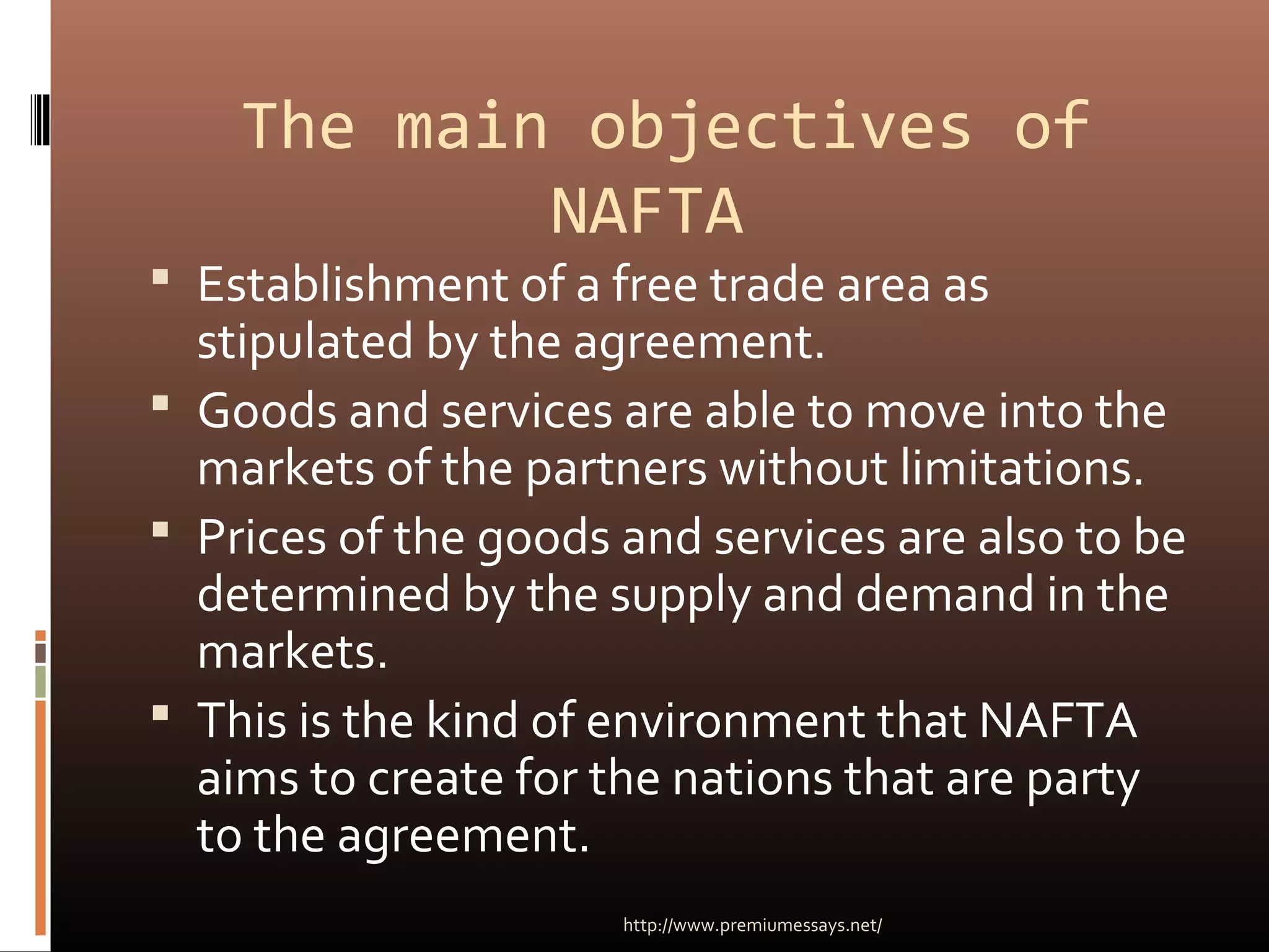 Objectives of nafta | PPT