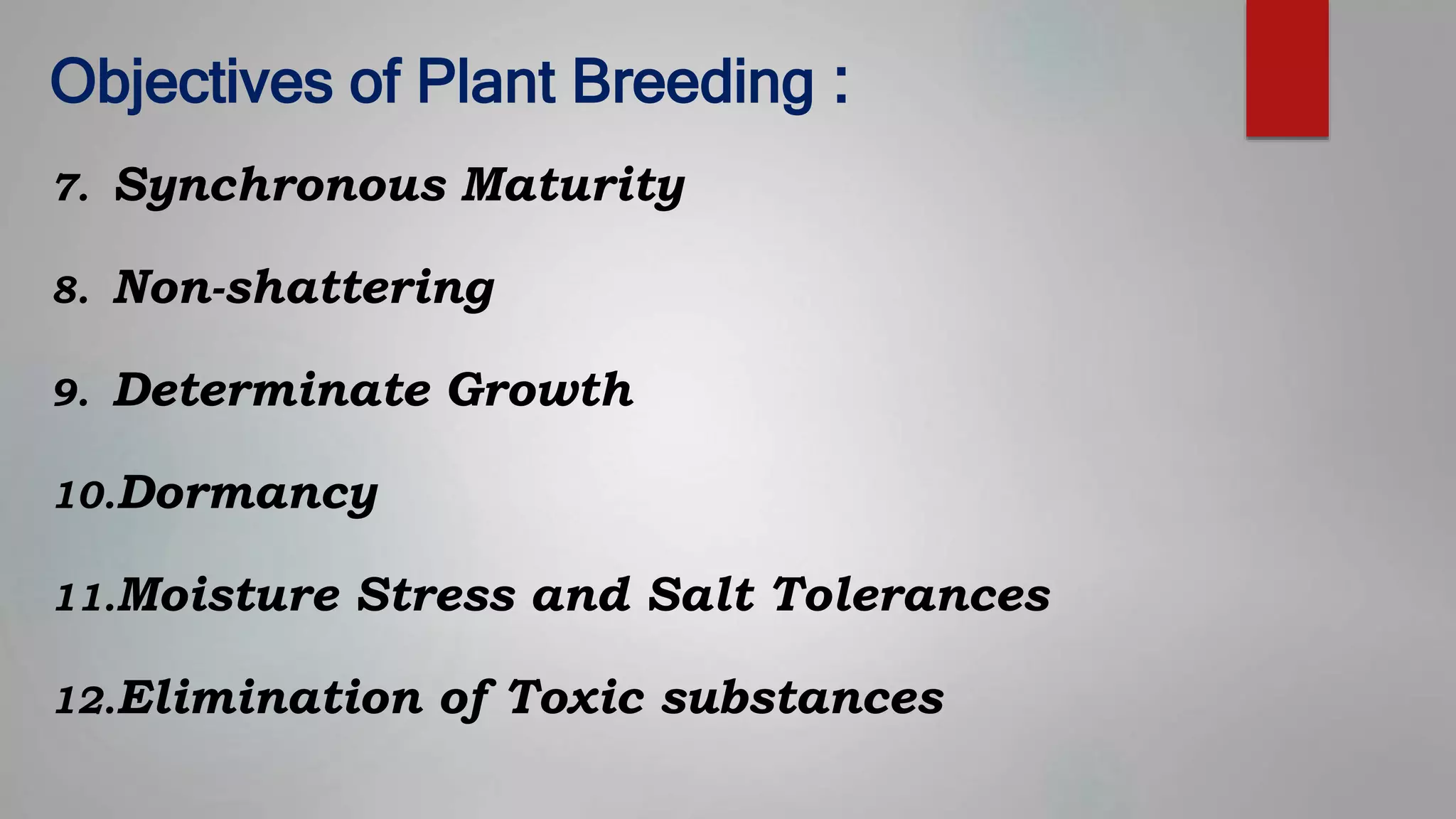 Objectives of plant breeding || Plant Breeding and Genetics || Chethan ...