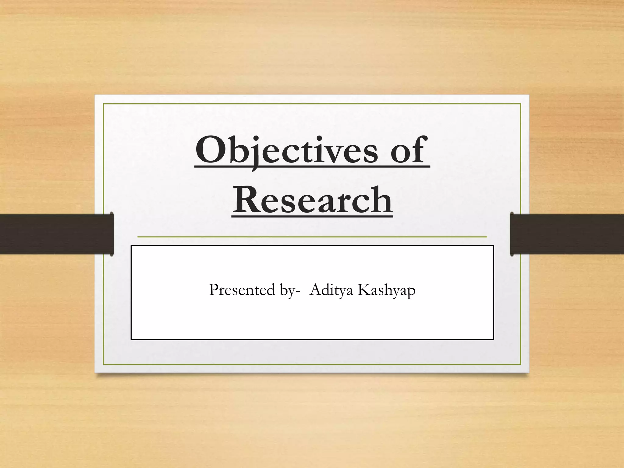 Objectives of research | PPT