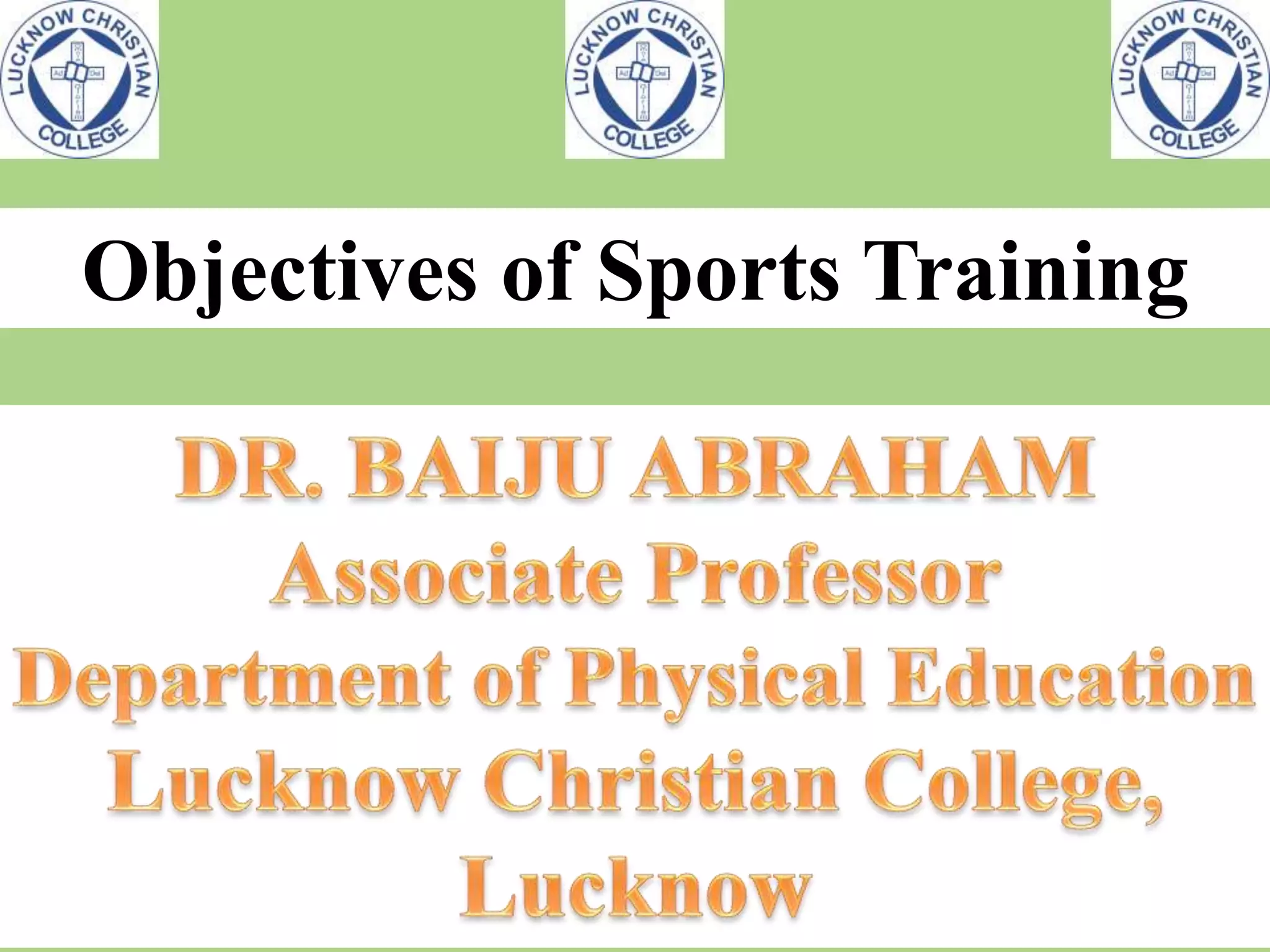 Objectives of sports training | PPTX