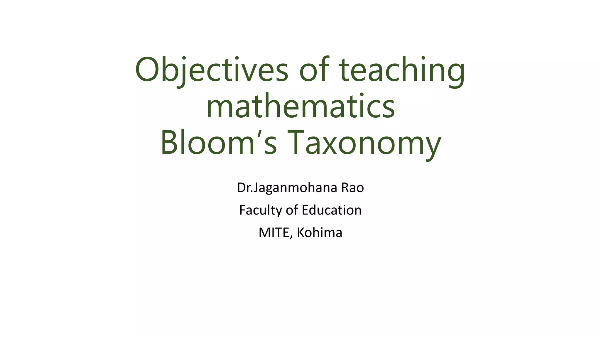 Objectives of Teaching Mathematics | PPTX