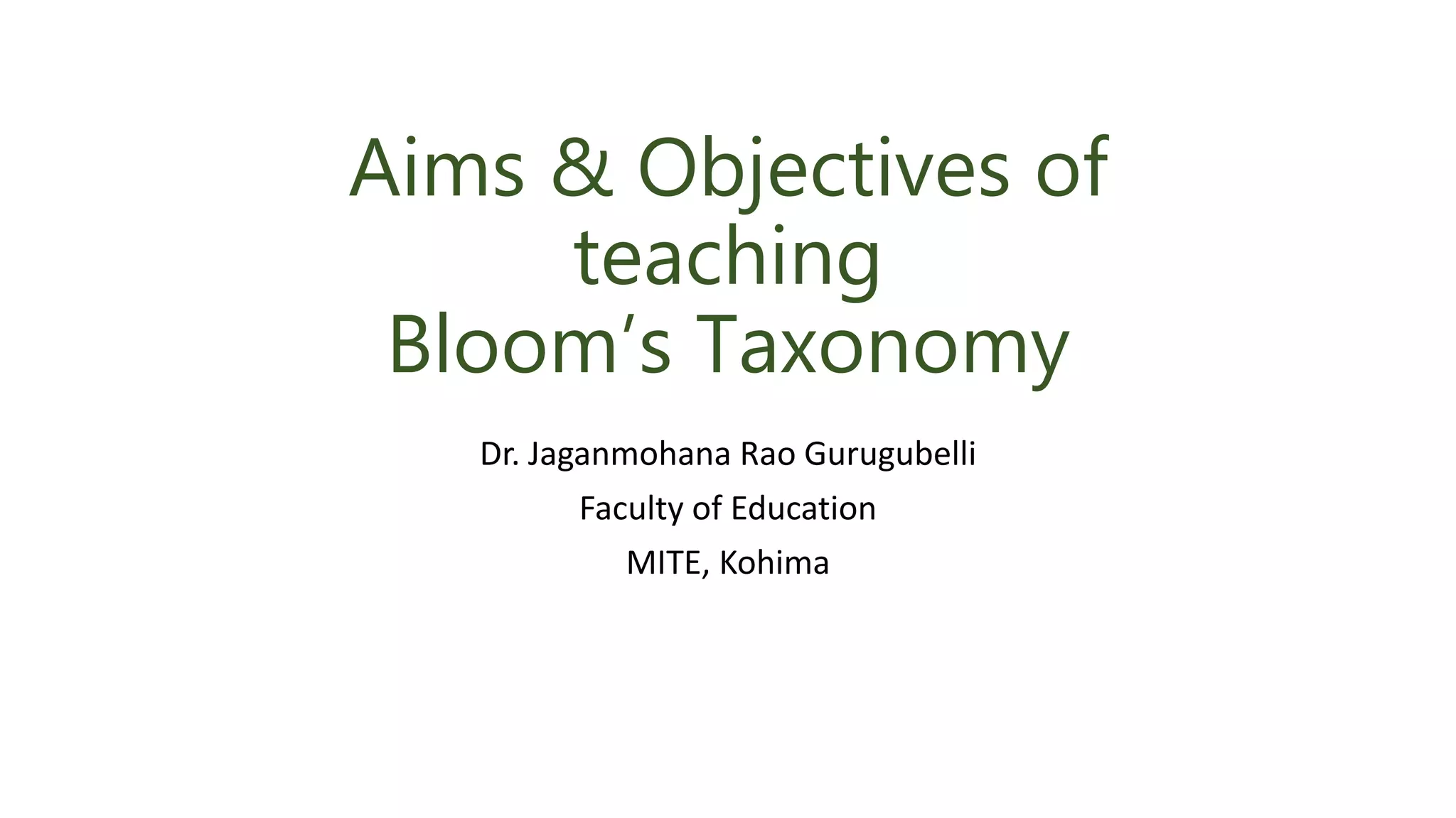 Objectives of teaching mathematics & Blooms Taxonomy | PPTX