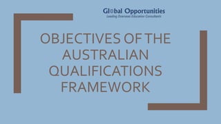 Objectives of the Australian Qualifications Framework | PPT