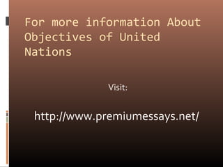 Objectives of united nations | PPT