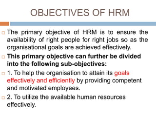 Objectives, scope and functions of hrm | PPTX