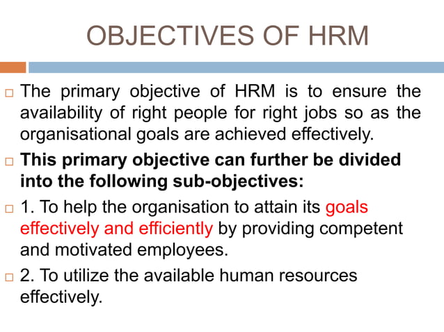 Objectives, scope and functions of hrm | PPTX