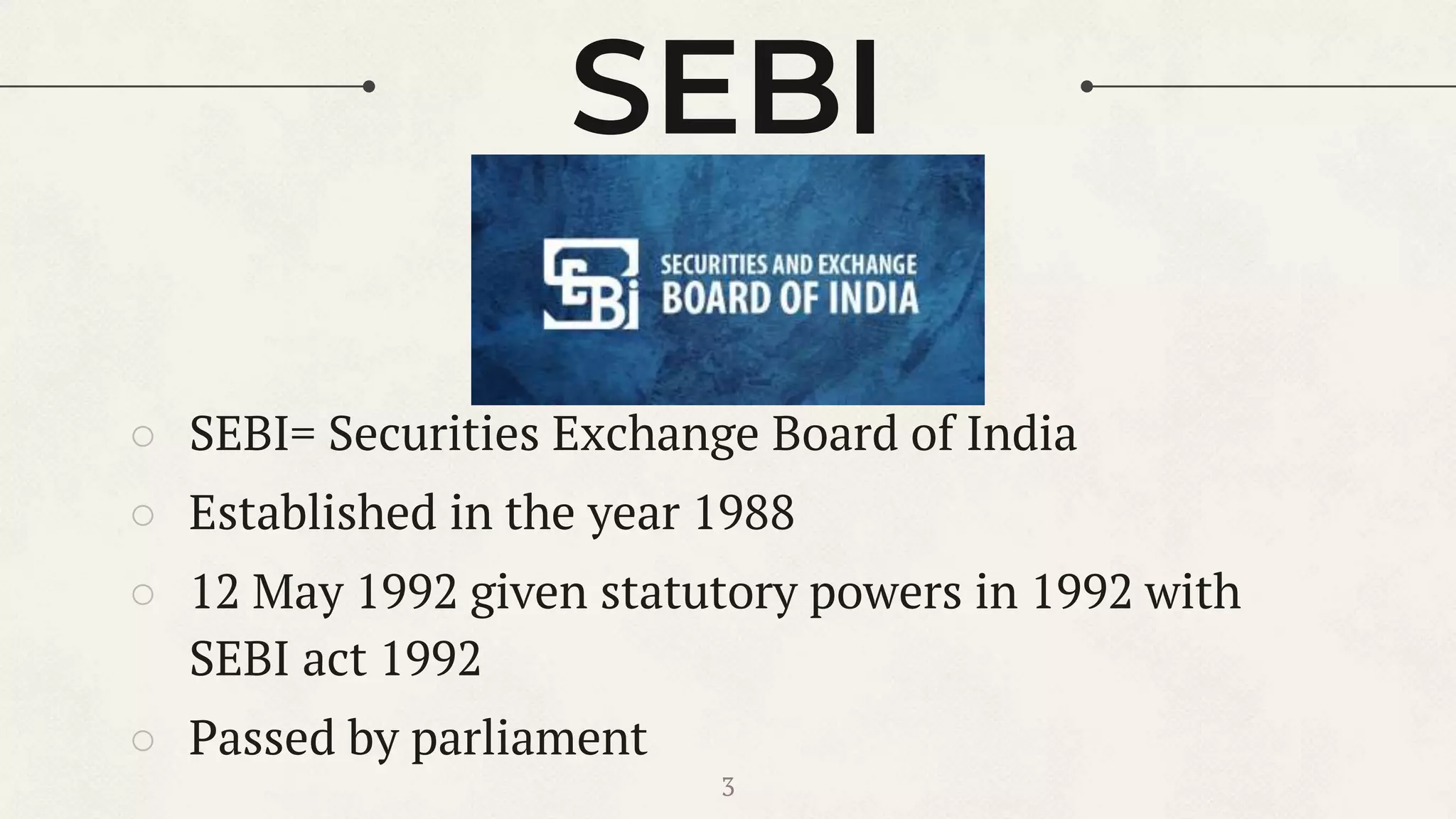 OBJECTIVES OF SEBI | PPTX