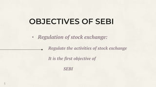 OBJECTIVES OF SEBI | PPTX