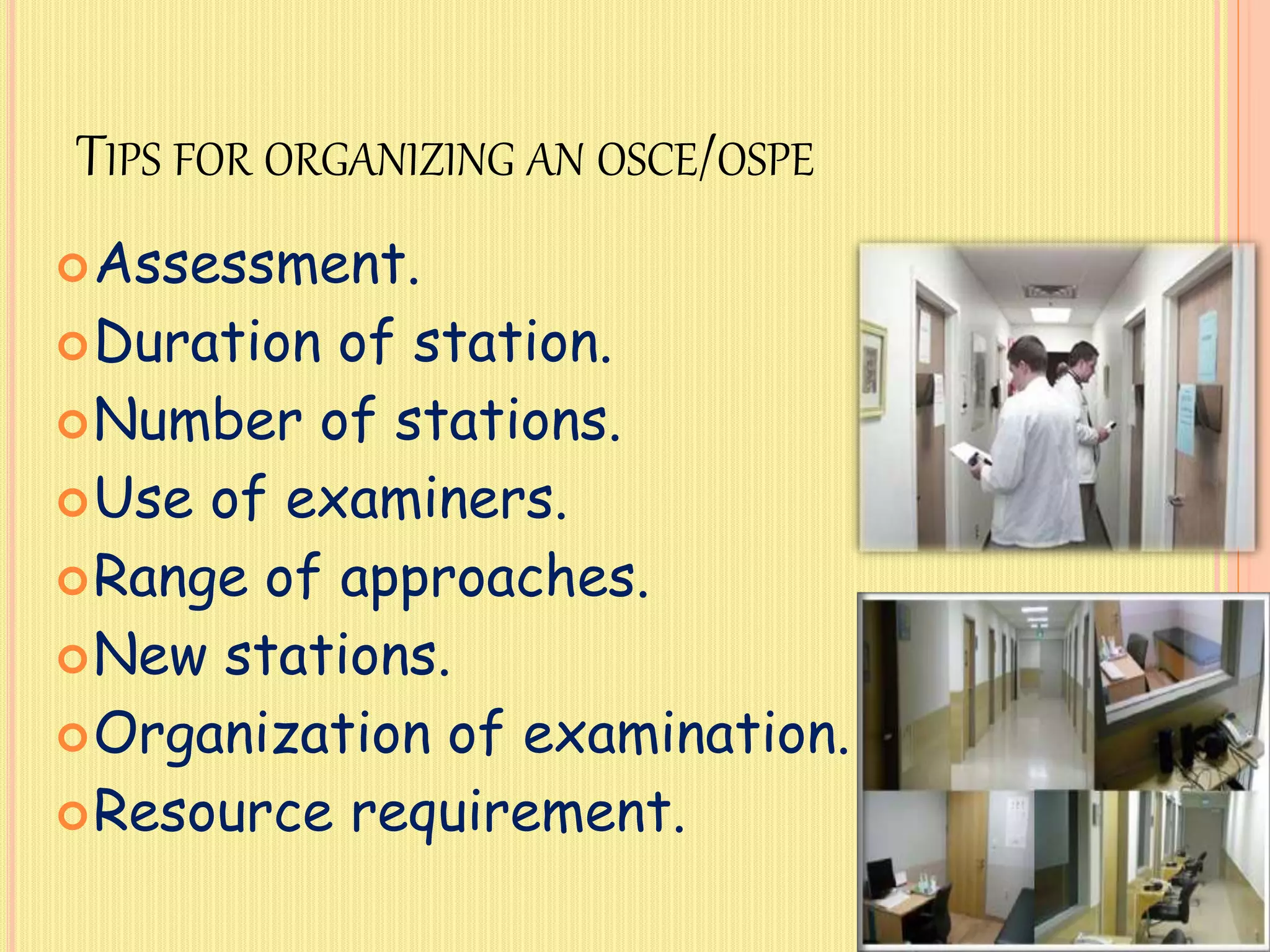 Objective Structured Practical/Clinical Examination | PPTX
