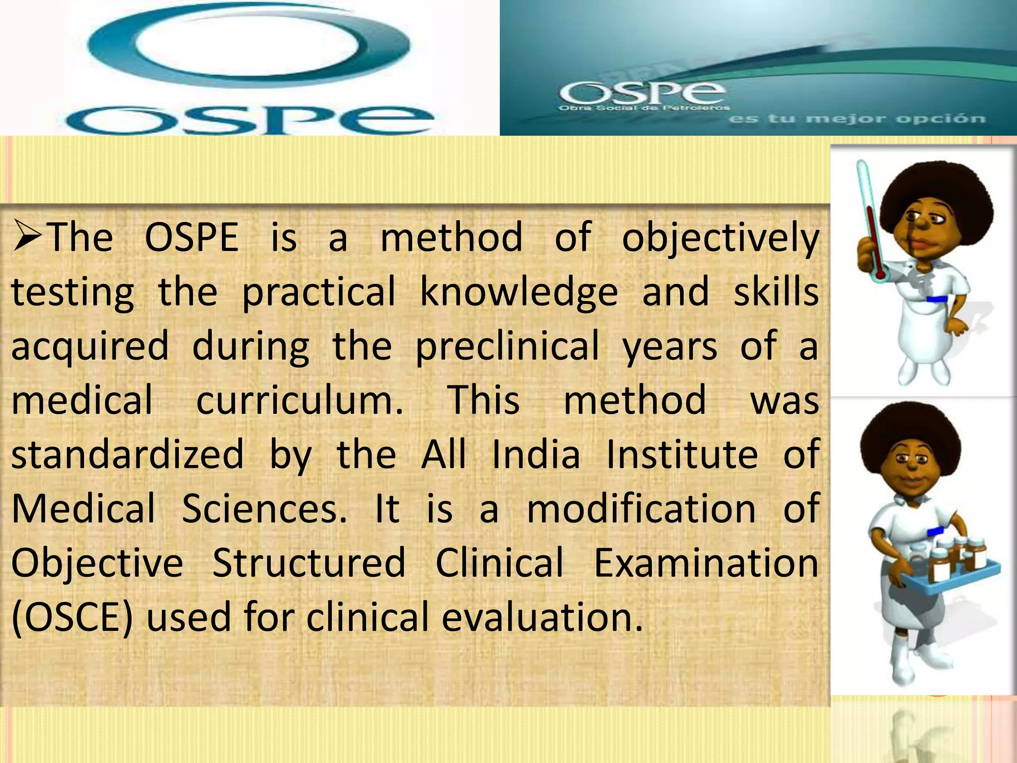 Objective Structured Practical/Clinical Examination | PPTX