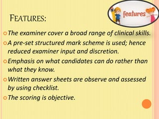 Objective Structured Practical/Clinical Examination | PPTX