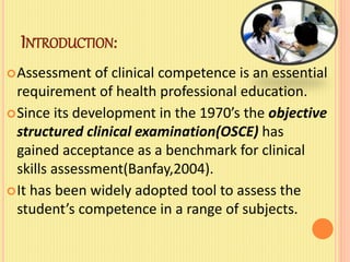 Objective Structured Practical/Clinical Examination | PPTX