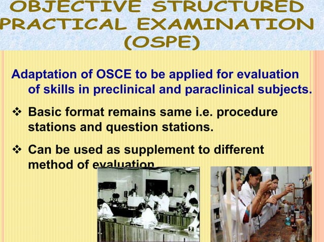 Objective Structured Practical/Clinical Examination | PPTX | Educational Assessment | Education