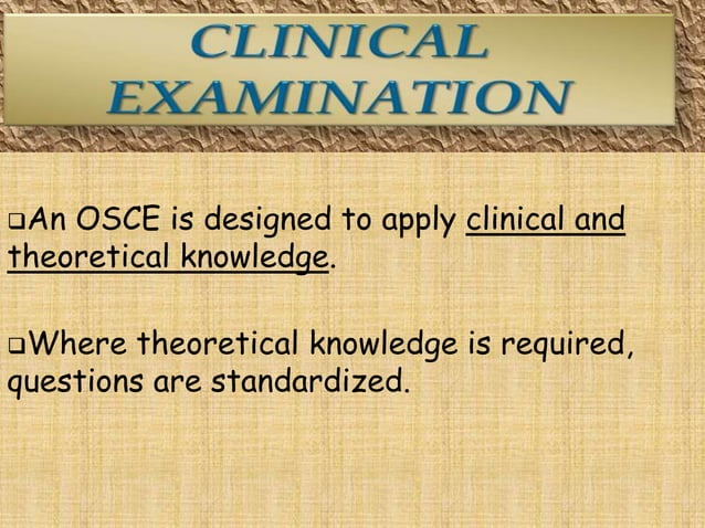 Objective Structured Practical/Clinical Examination | PPTX ...