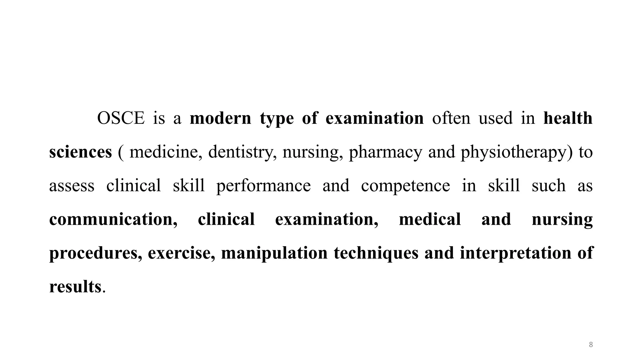 Objective Structured Clinical Examination (OSCE) | PPTX