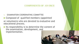 Objective structured clinical examination(osce) | PPT
