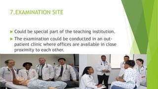 Objective structured clinical examination(osce) | PPT