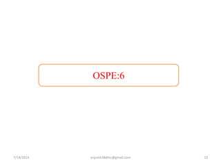 Objective structured practical question (ospe) | PPTX