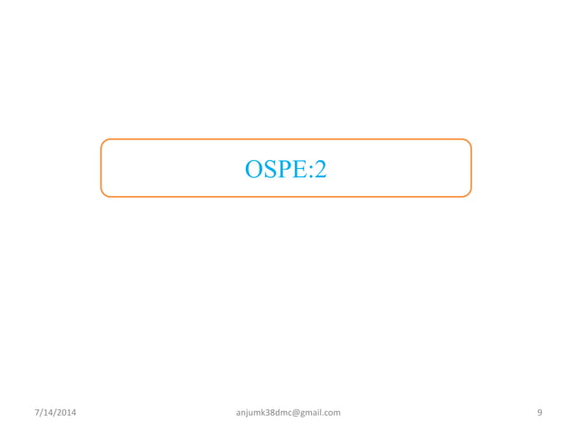 Objective structured practical question (ospe) | PPTX