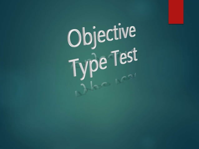 Objective type test | PPTX
