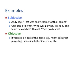 Objective vs subjective | PPTX